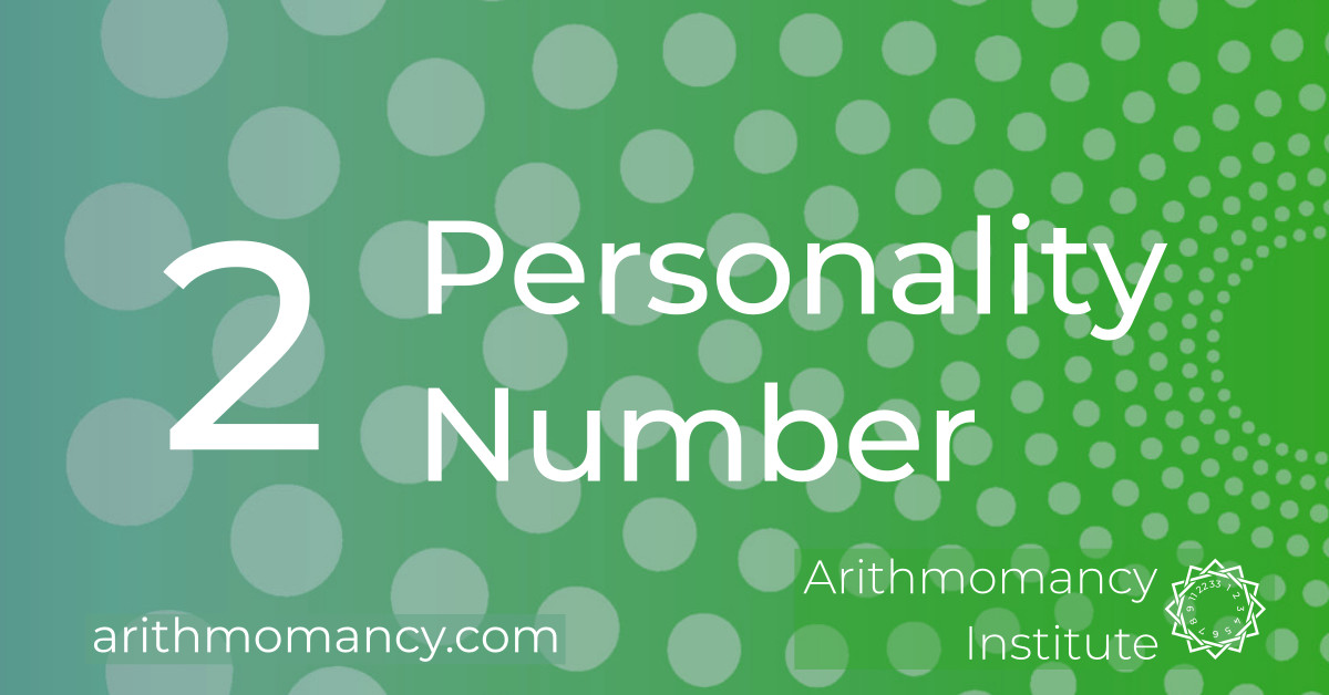 Personality Number 2 - The Diplomat - Arithmomancy Institute